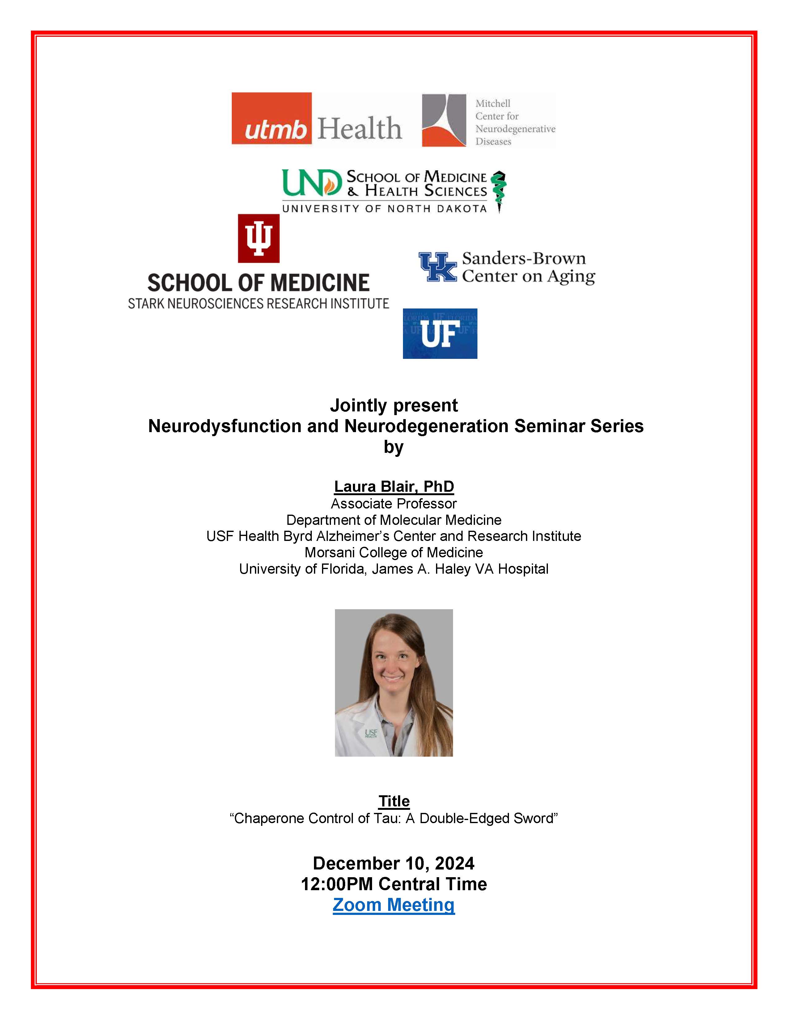 Dr. Blair presents at the Neurodysfunction and Neurodegeneration ...